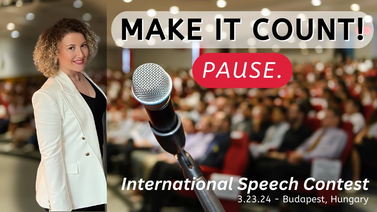 International Speech Contest - Make it Count! - The Importance of ...