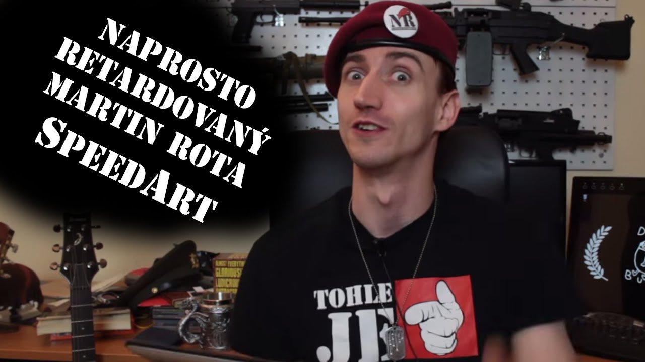 SpeedArt | Martin Rota AKA Naprosto retardovaný | - YouTube