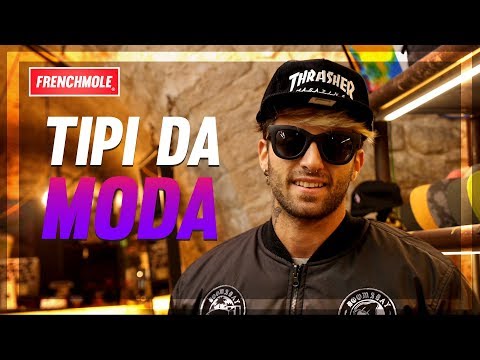 TIPI DA MODA