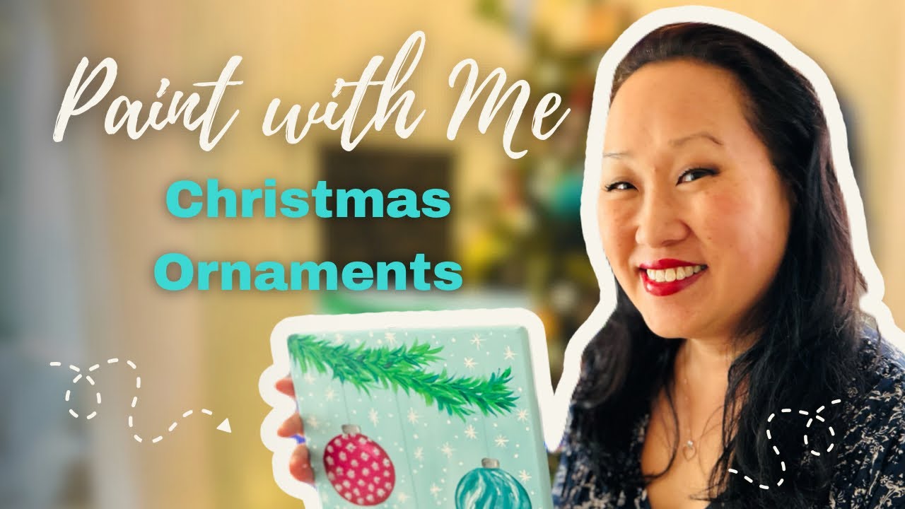 Paint with Me | Christmas Ornament painting tutorial - YouTube