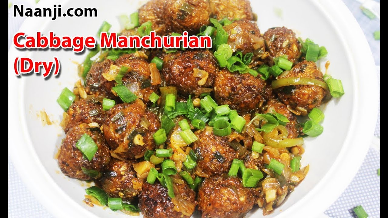 Cabbage Manchurian Recipe - Restaurant Style - Indo Chinese Recipe ...