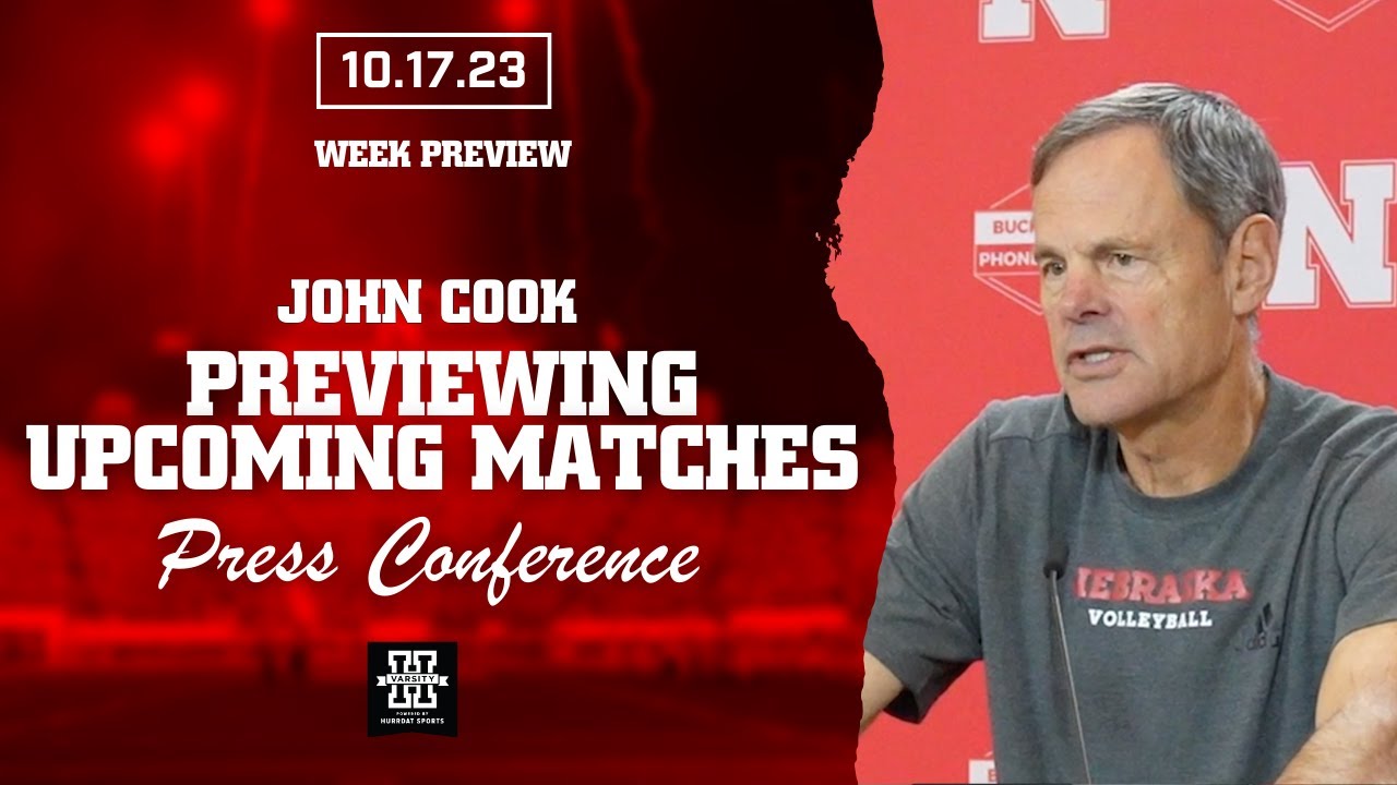 Nebraska Volleyball Head Coach John Cook | Northwestern Preview | Presser | Oct. 17, 2023 - YouTube