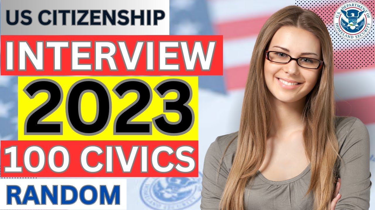 Citizenship Interview 2023 | US Citizenship Interview 2023 | 100 Civics ...