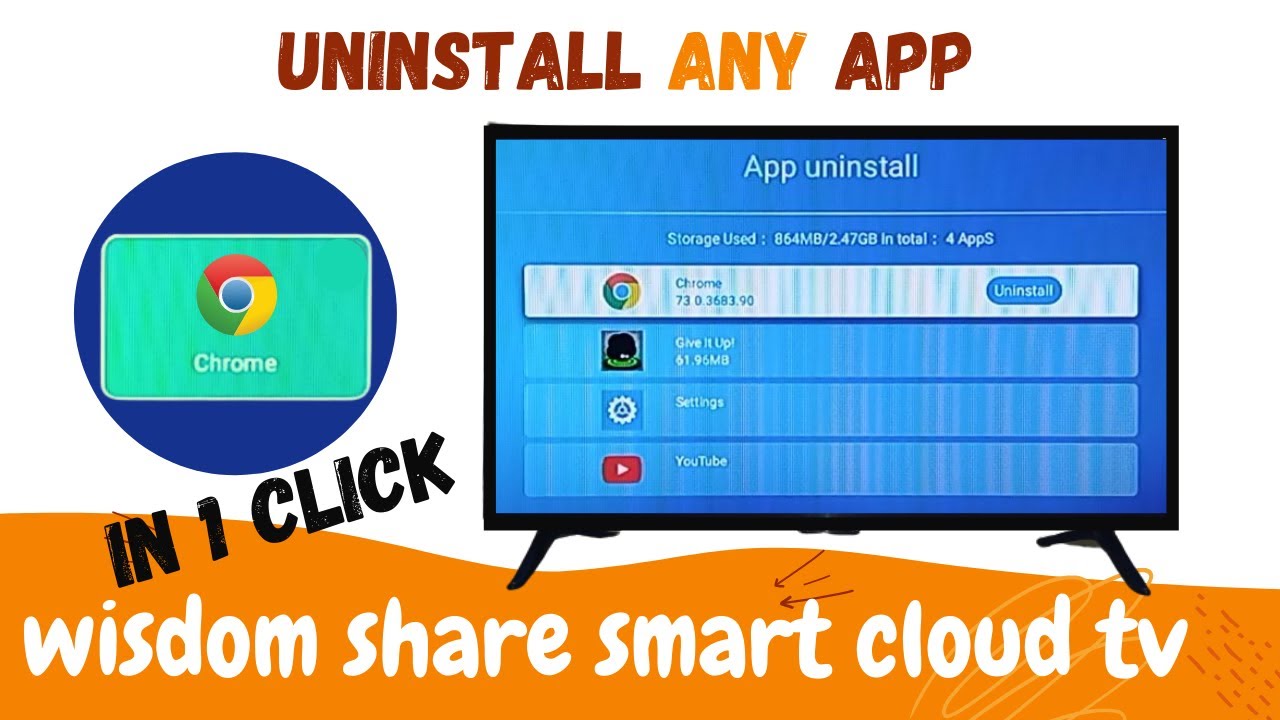 wisdom share smart cloud tv app uninstall,how to uninstall apps in ...