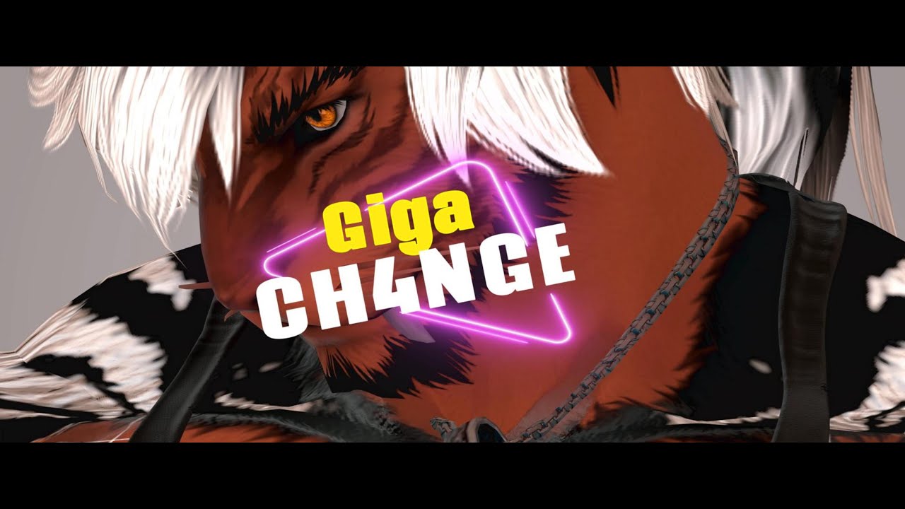FFXIV[MAD]Giga - CH4NGE - YouTube