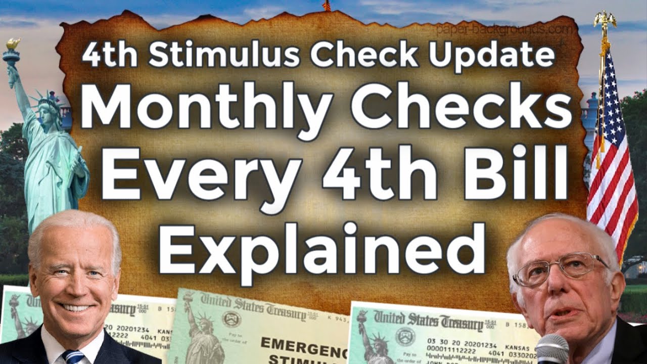 Official!! All 4th Stimulus Check Proposal Explained Monthly Fourth ...
