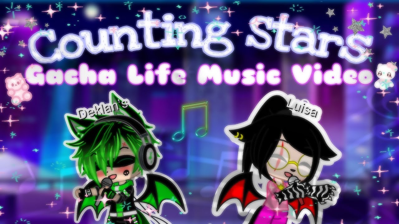 Counting Stars Gacha Life °GLMV° - YouTube