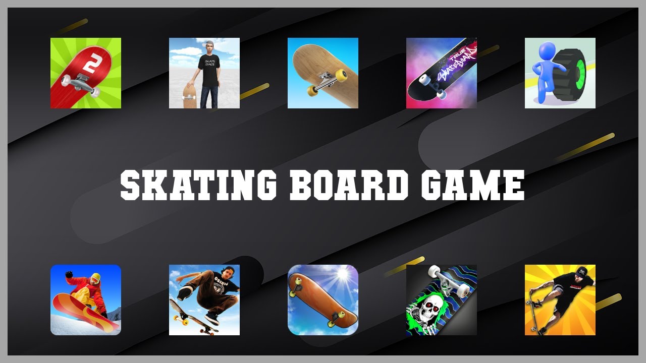 Best 10 Skating Board Game Android Apps - YouTube