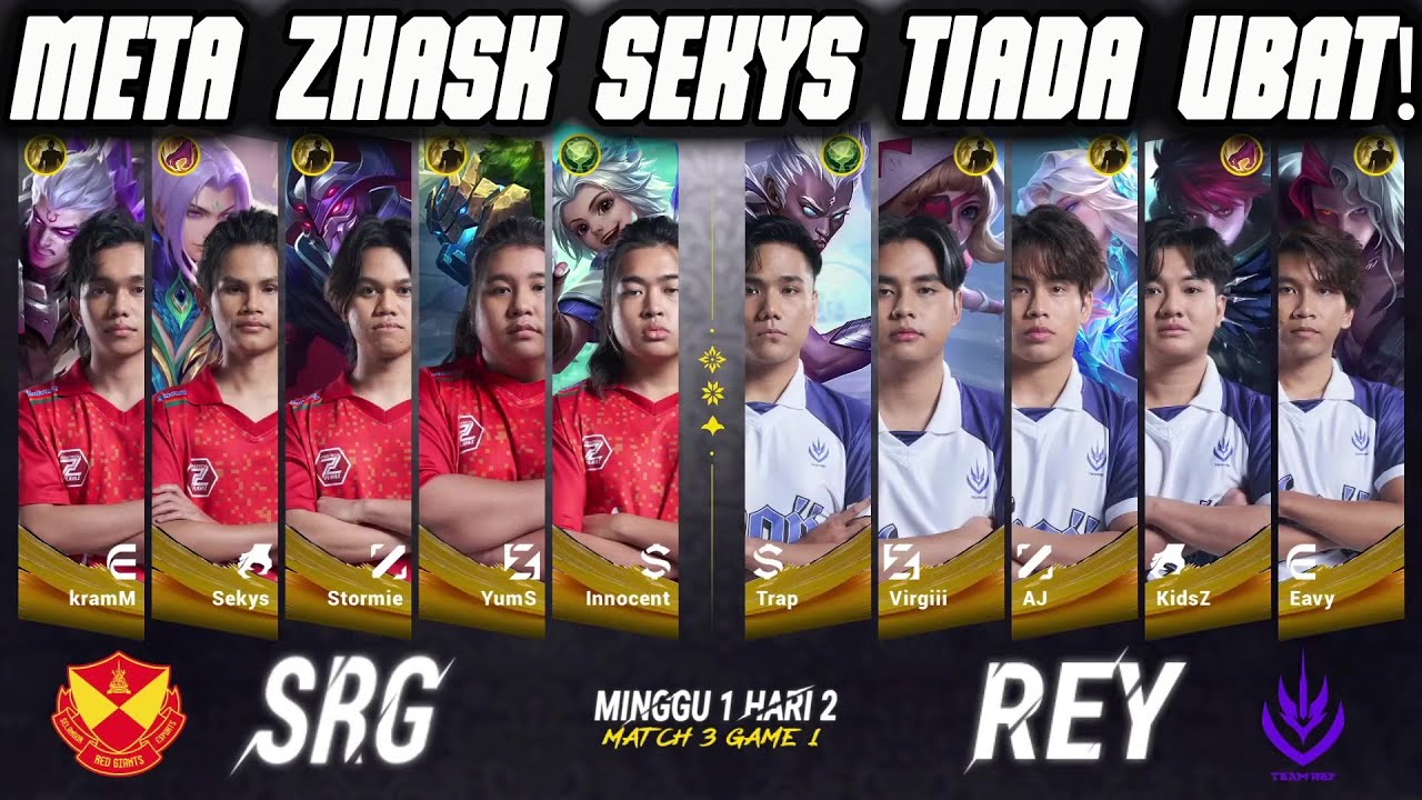 META ZHASK SEKYS TIADA UBAT SRG VS REY GAME 1 MPL MY SEASON 14 - YouTube