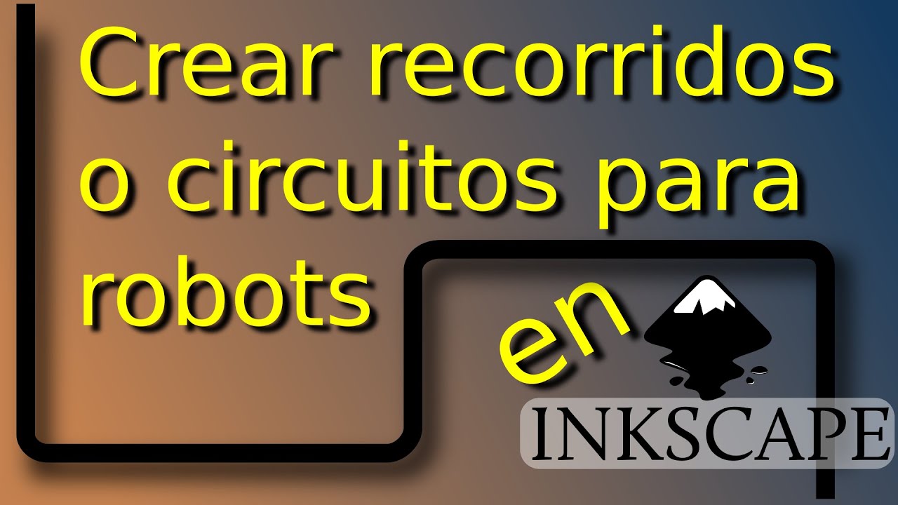 Crear recorridos o circuitos para robots en Inkscape - YouTube