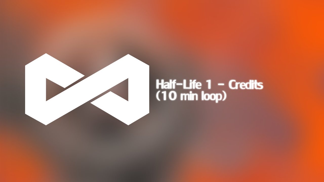 Half-Life - Credits Closing Theme (10 min perfect loop) - YouTube
