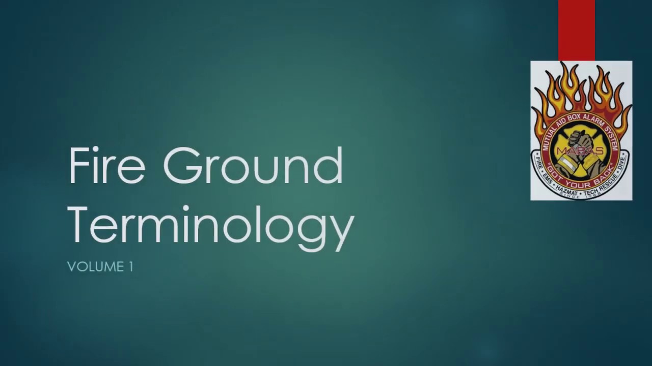 MABAS 35 Fire Ground Command Terminology - Volume 1 - YouTube