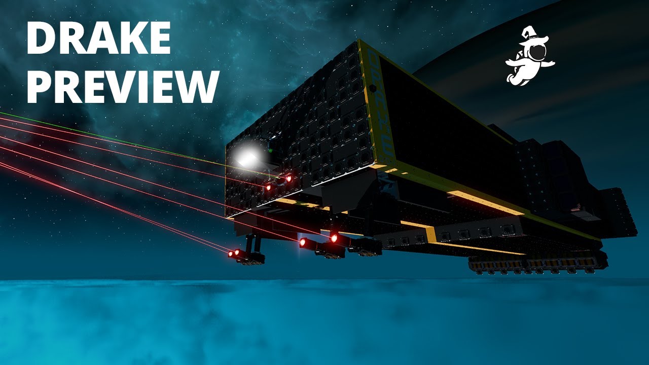 Starbase - Drake Ship Preview - YouTube