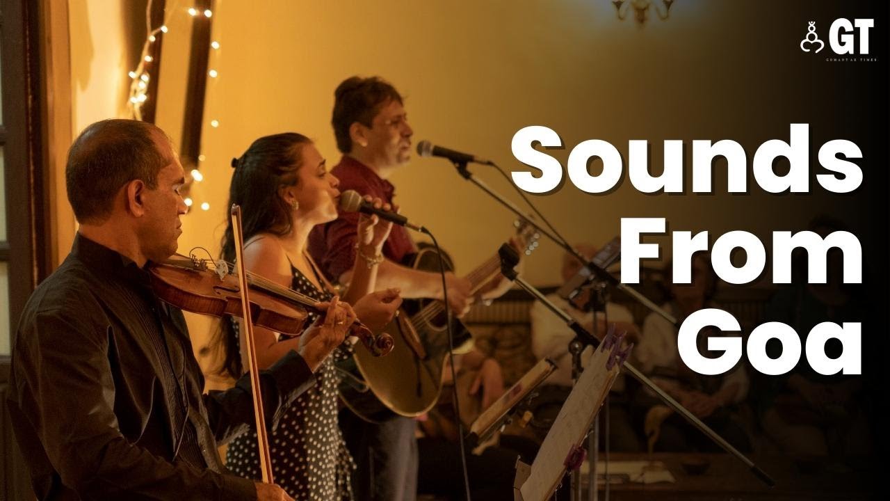 Sounds from Goa | Heritage home concert | Gomantak Times | - YouTube