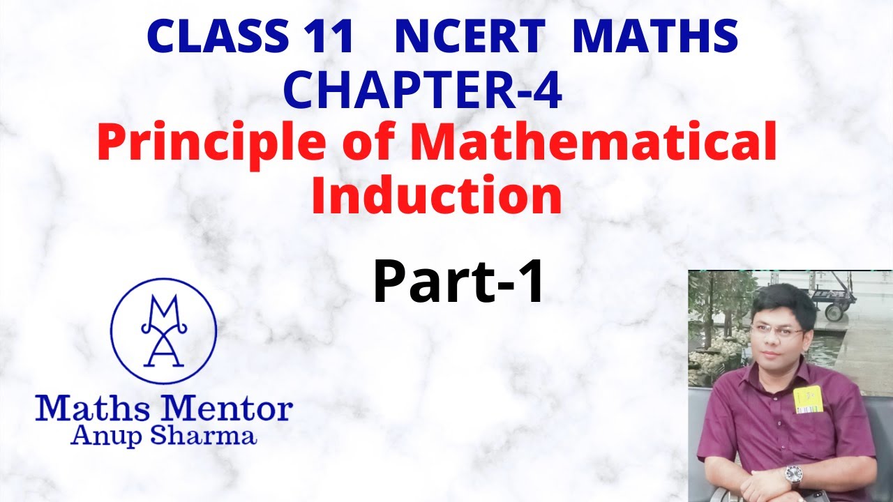 Principle of Mathematical Induction | Class 11 | AHSEC /CBSE 11 Maths ...