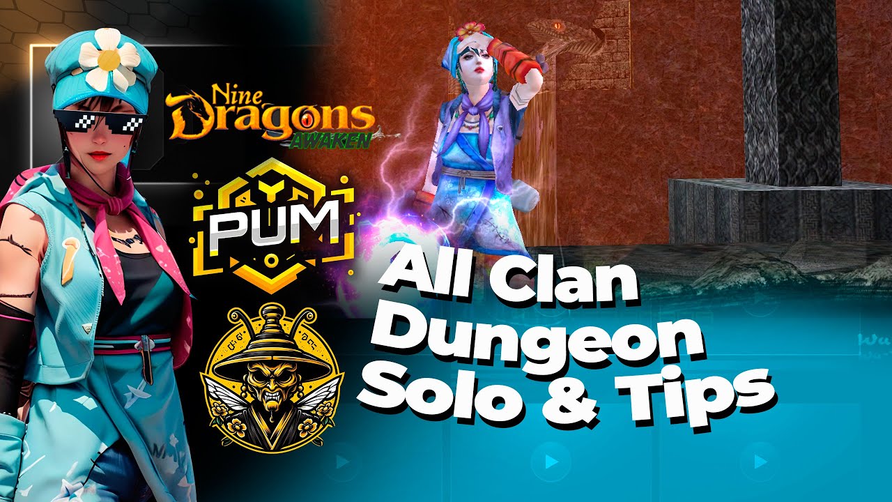 All Clan Dungeons Solo & Tips - 9Dragons Awaken - YouTube