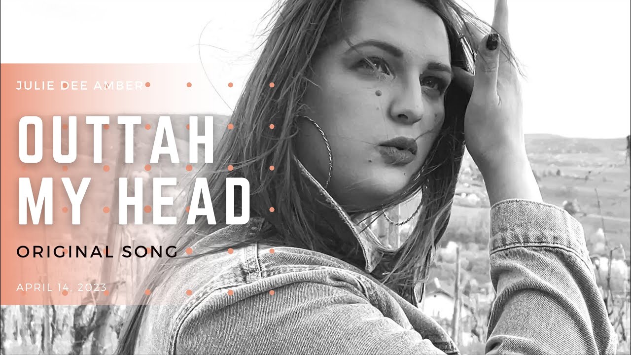 Outtah my head (Original Official Video) by Julie Dee Amber Prod. by Mr ...