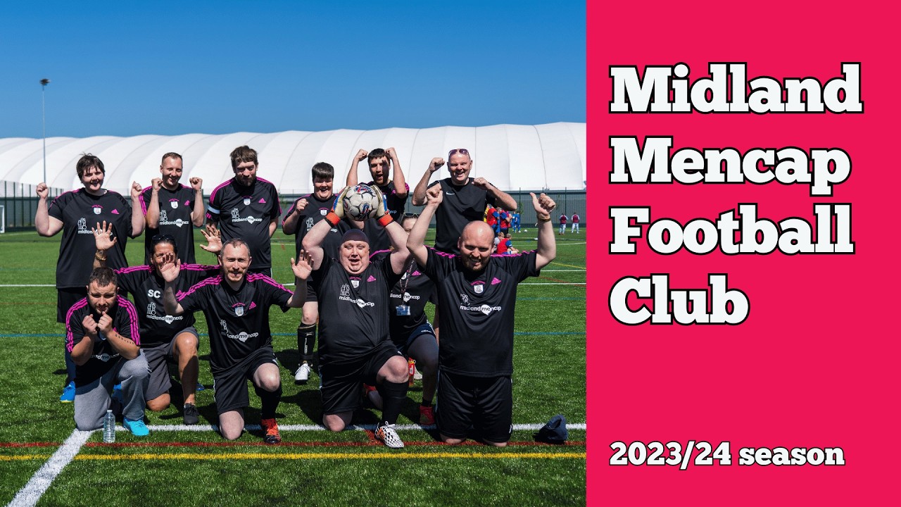 Celebrating Midland Mencap Football Club - YouTube