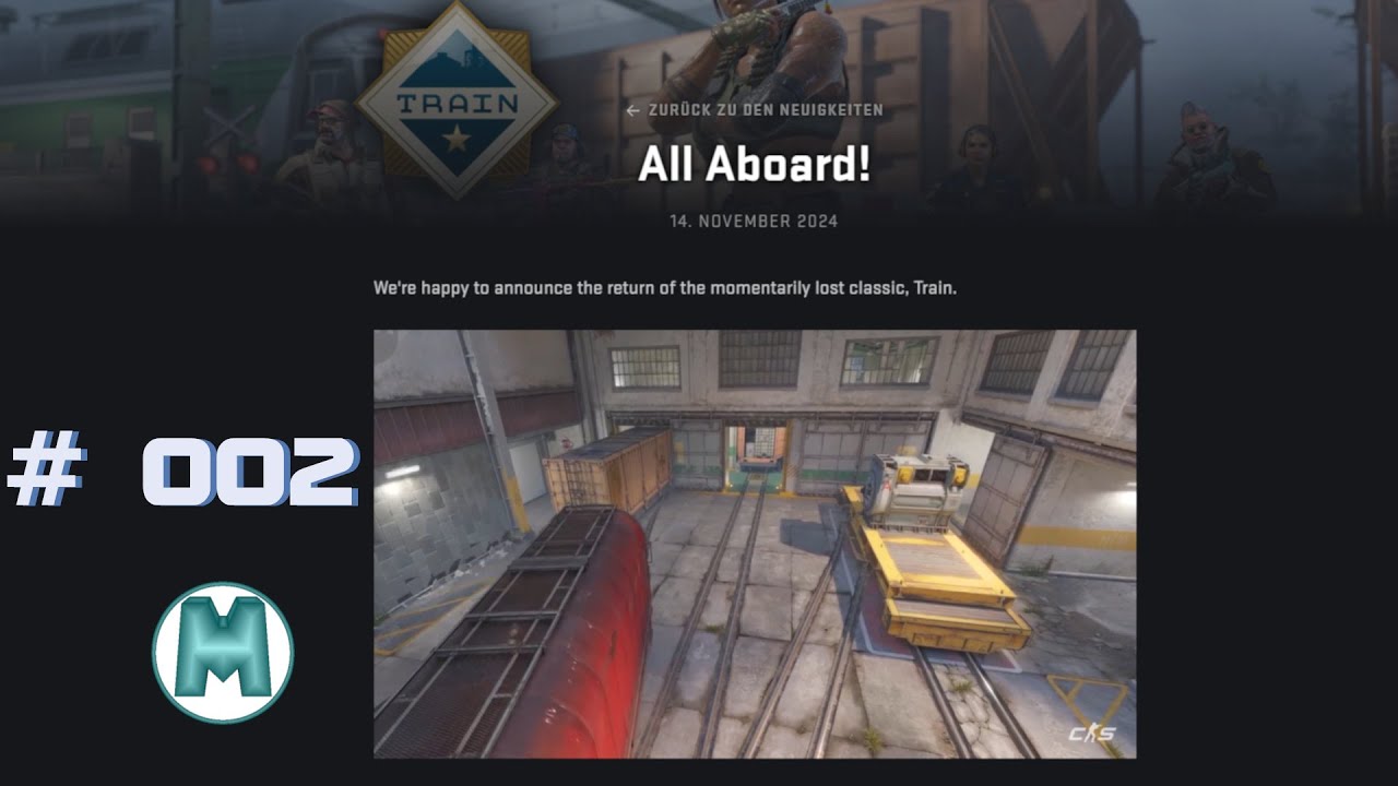 CS 2 : News n Updates -002- Train ist wieder da! Palais und Whistle im ...