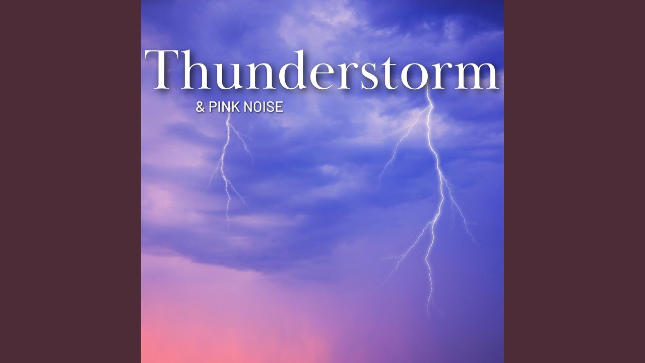 Pink Noise - Calm Thunder, Loopable - YouTube