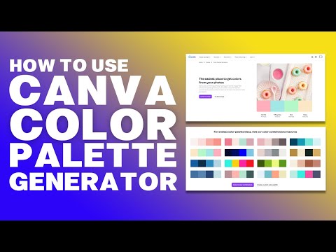HOW TO USE CANVA COLOR PALLETE GENERATOR