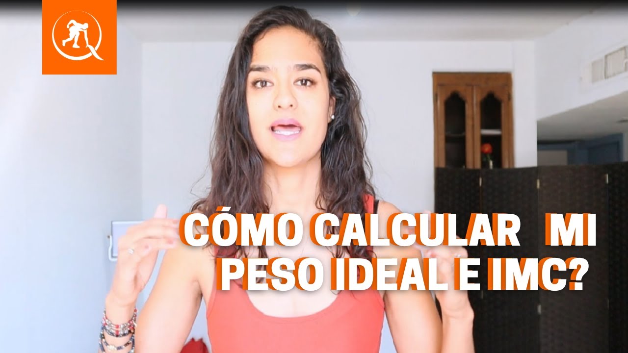 Cómo calcular mi peso ideal e IMC ? - YouTube
