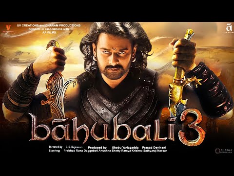 Bahubali Part 3 Full Movie in Hindi |Prabhas |S.S Rajamouli |Full HD Movie |Filmy Adda
