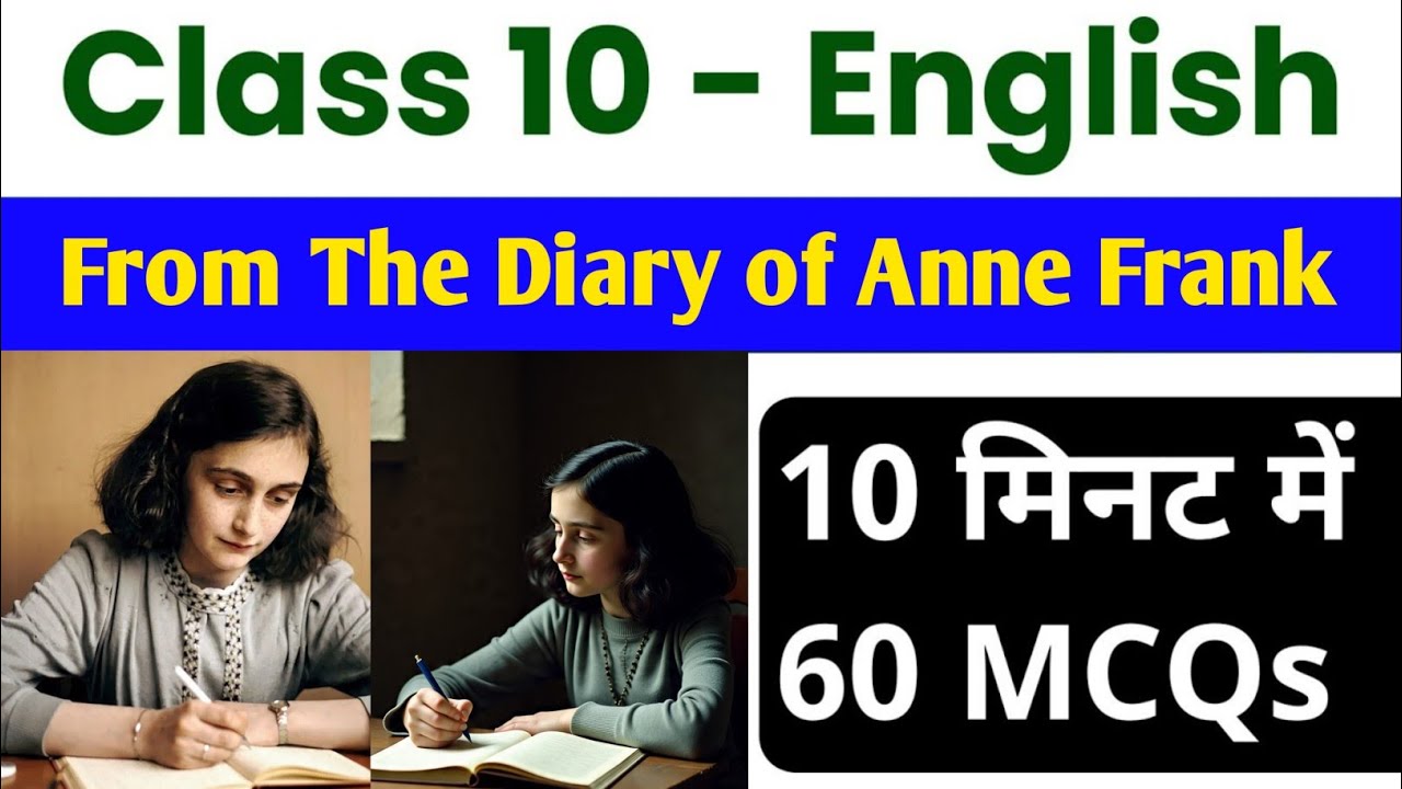 From the Diary of Anne Frank || Fast 60 MCQs 10th Class NCERT ...