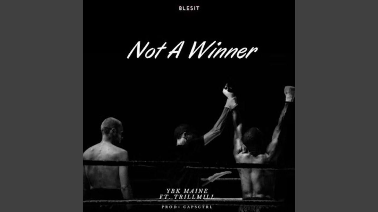 Not A Winner (feat. TrillMill) - YouTube