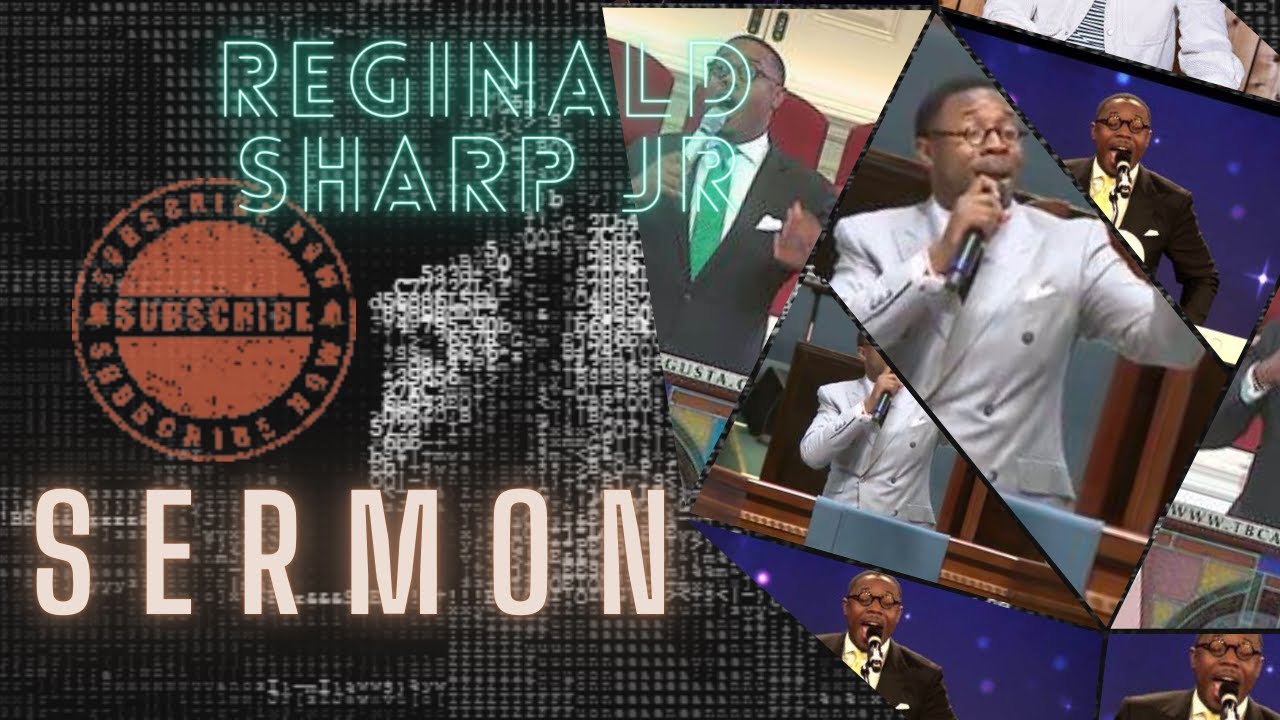 REGINALD SHARPE JR PREACHING THE HOUSE DOWN -UNFORGETABLE & iNCREDIBLE ...