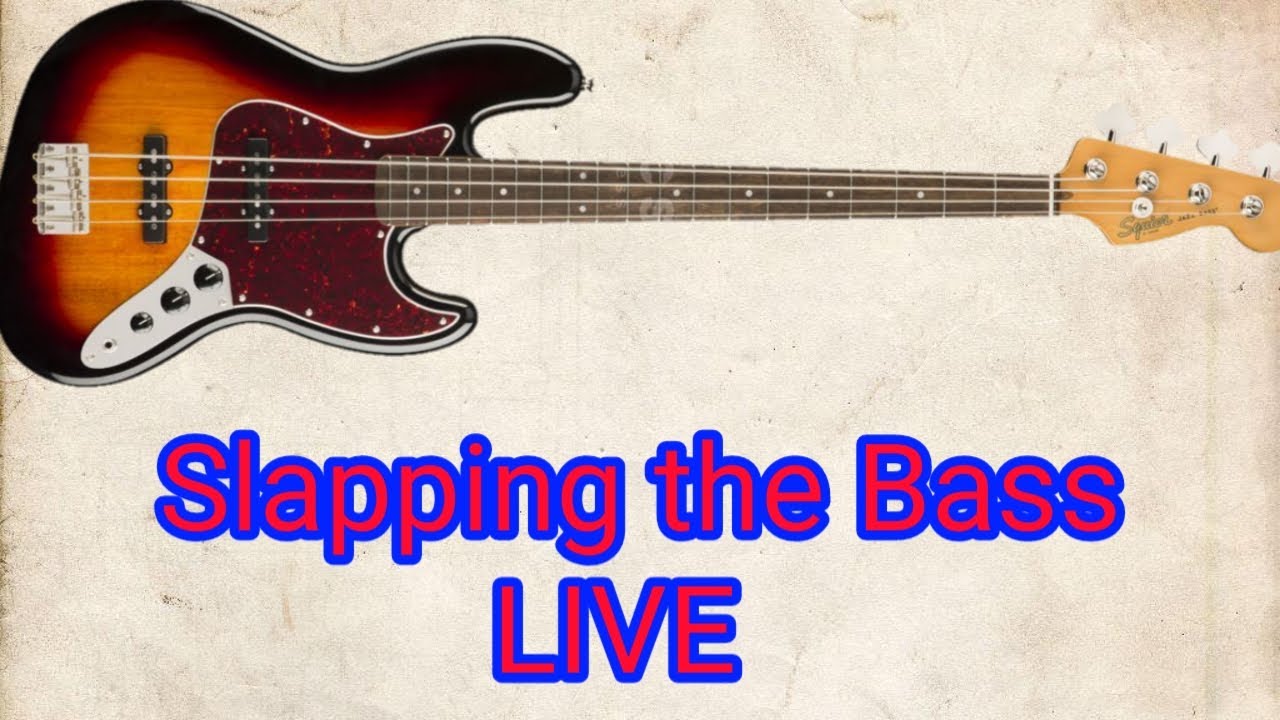 SLAPPING THE BASS LIVE! - YouTube