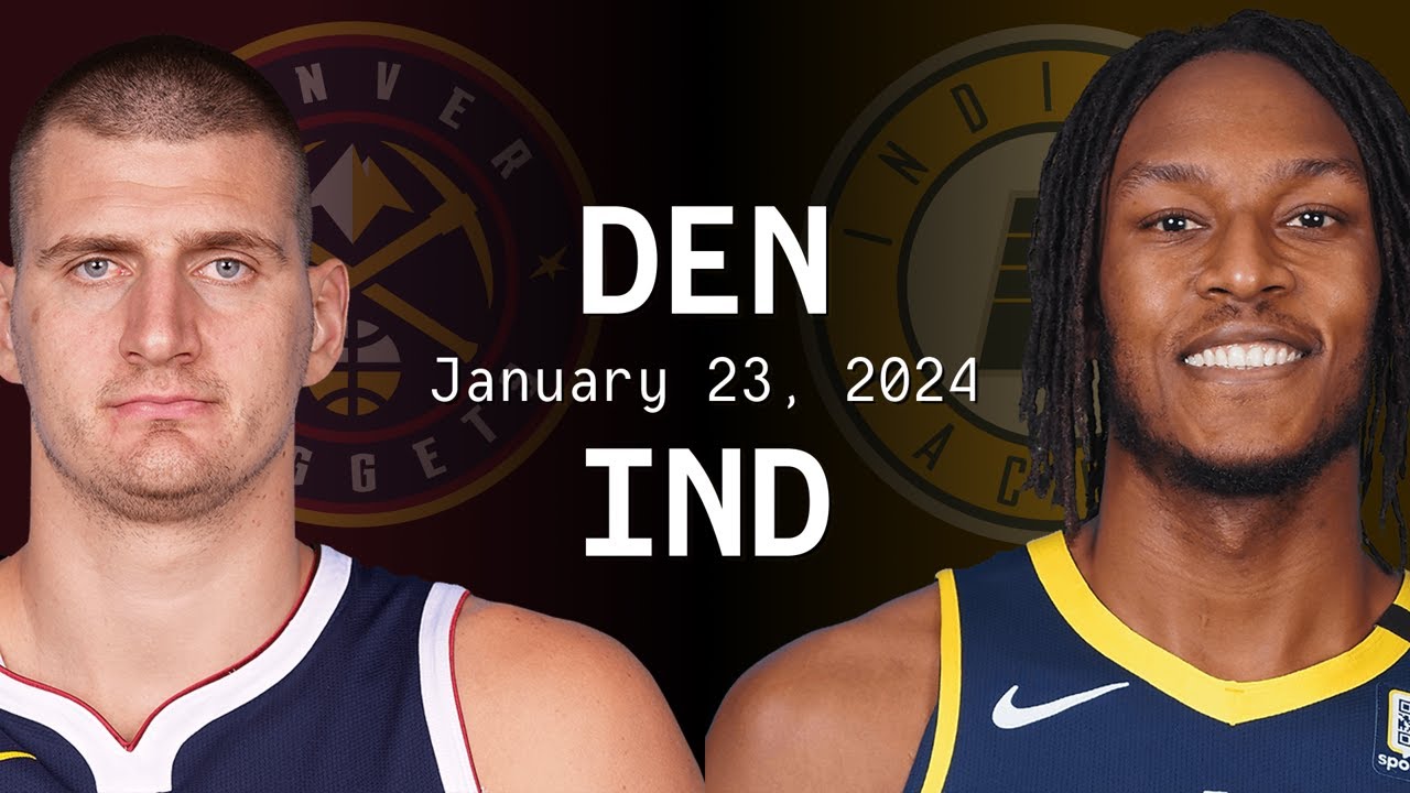 Nuggets vs. Pacers Full Game Highlights | Jan. 23, 2024 - YouTube
