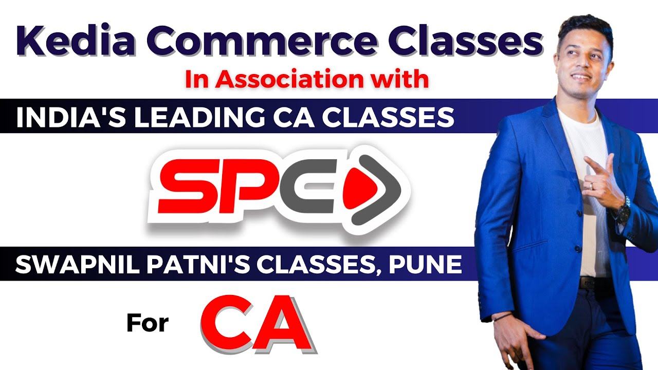 Kedia Commerce Classes in Association with Swapnil Patni's Classes, Pune | CA Announcement - YouTube