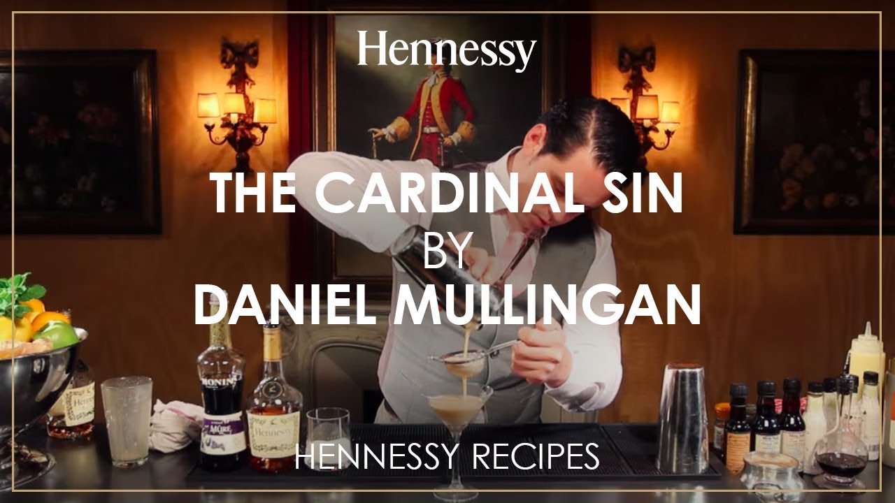 The Cardinal sin, by Daniel Mulligan - Hennessy Recipes - YouTube