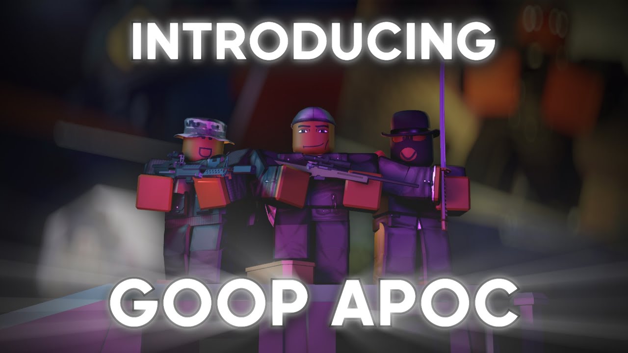 INTRODUCING GOOP APOC | Apocalypse Rising 2 ROBLOX (CLIPS & CINES IN ...