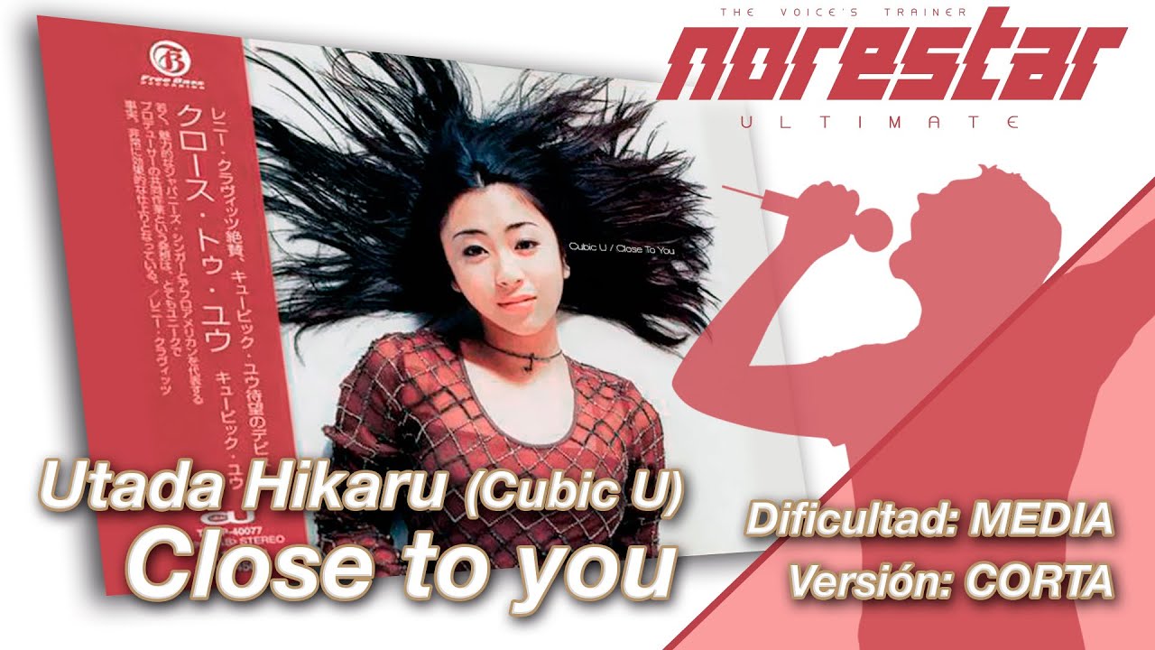 Utada Hikaru (Cubic U) - Close to you - Dificultad Media - Versión ...