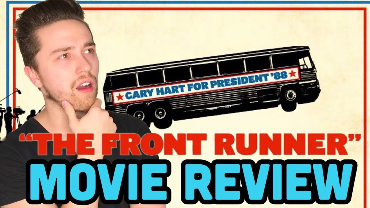 The Front Runner (Hugh Jackman new movie) - Movie Review - YouTube