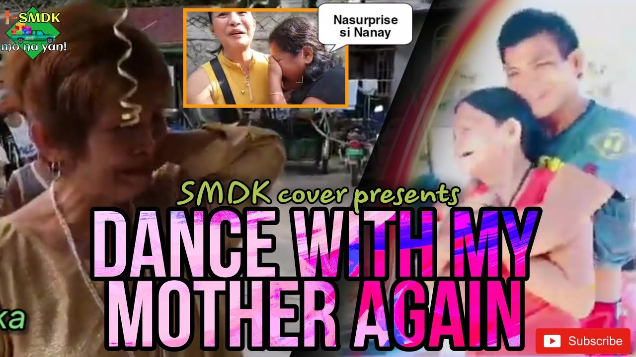 Dance With My Mother Again with lyrics Tagalog & English | no copyright ...
