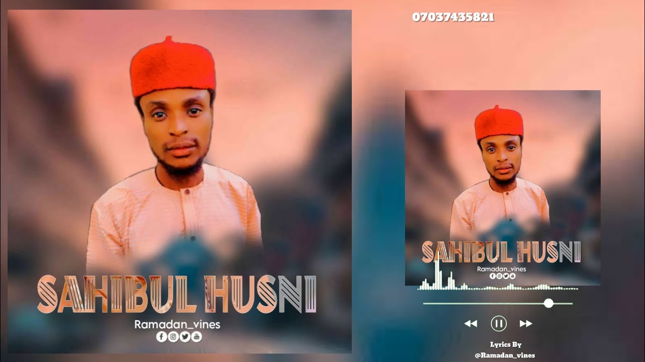Ramadan_vines_-_Sahibul_Husni Official (Audio_Music) 2025 {07037435821 ...