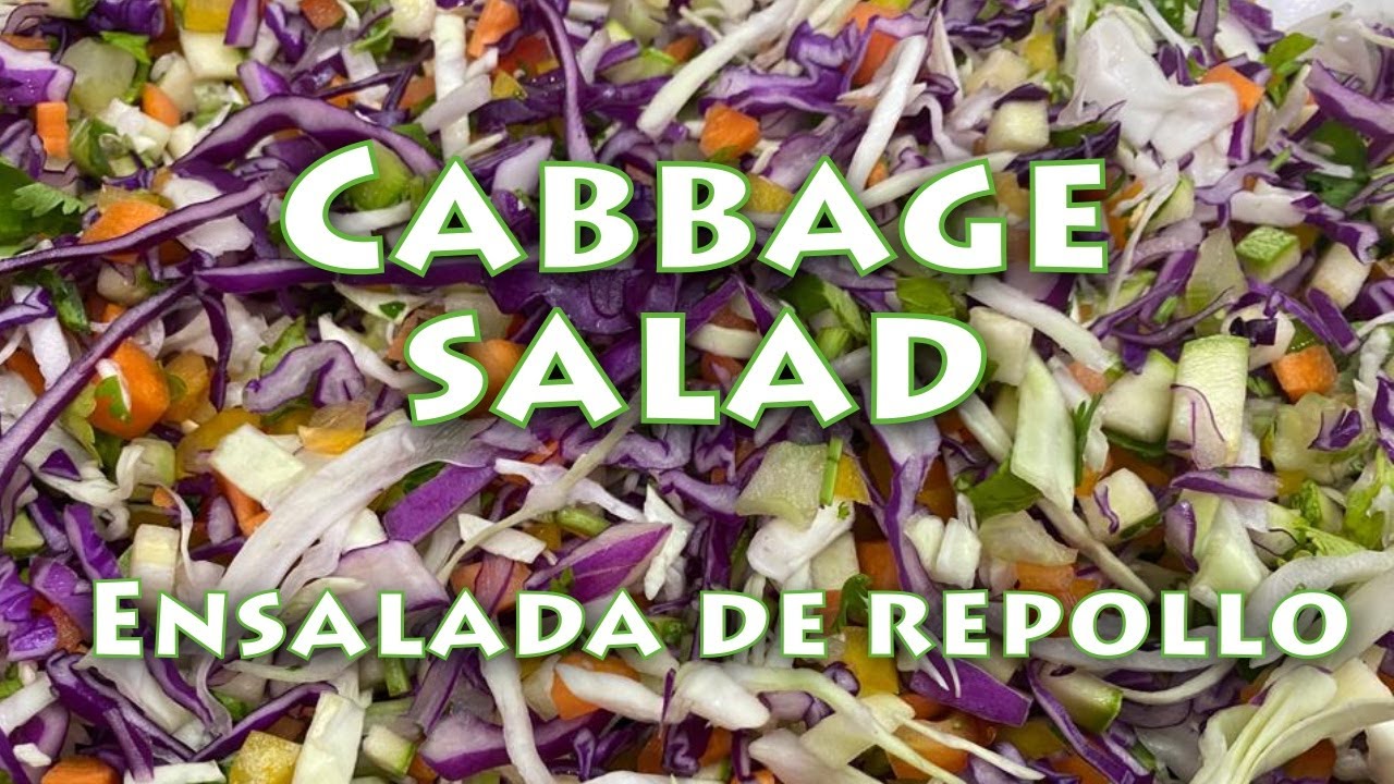 Cabbage Salad / Ensalada de repollo - YouTube