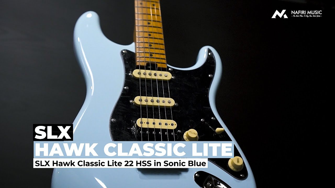 SLX Hawk Classic Lite 22 HSS in Sonic Blue - YouTube