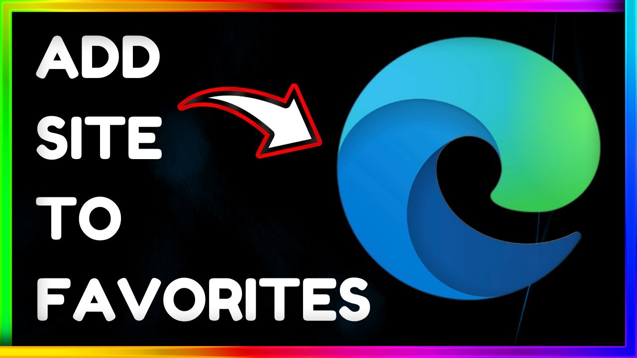 How to Add Website to Favorite in Microsoft Edge || Microsoft Edge Me ...
