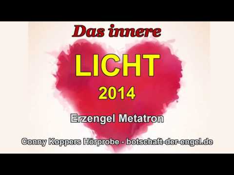 Das innere Licht 2014 - Erzengel Metatron - Hörprobe Conny Koppers - YouTube