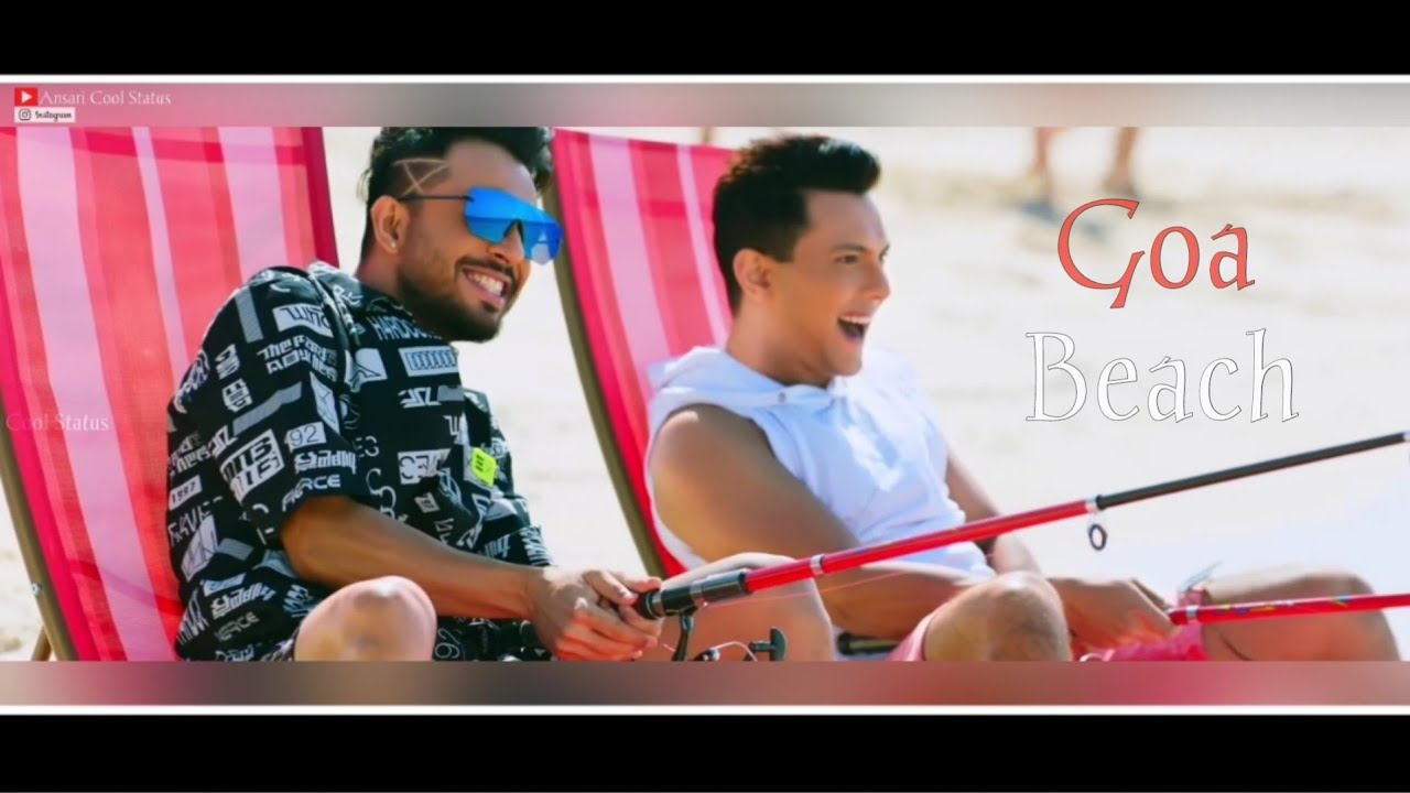Goa Beach Song Status | Neha Kakkar And Tony Kakkar New Song WhatsApp ...