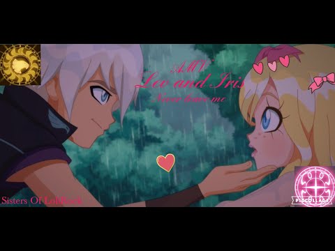 LoliRock AMV | Lev x Iris | Never leave me