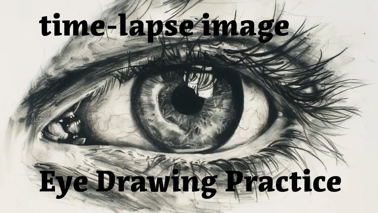 Time-Lapse EYE Drawing, How to Draw EXAMPLE - YouTube