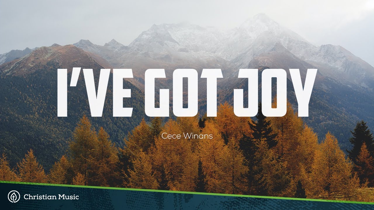 I've Got Joy - Cece Winans | Christian Lyric Video - YouTube