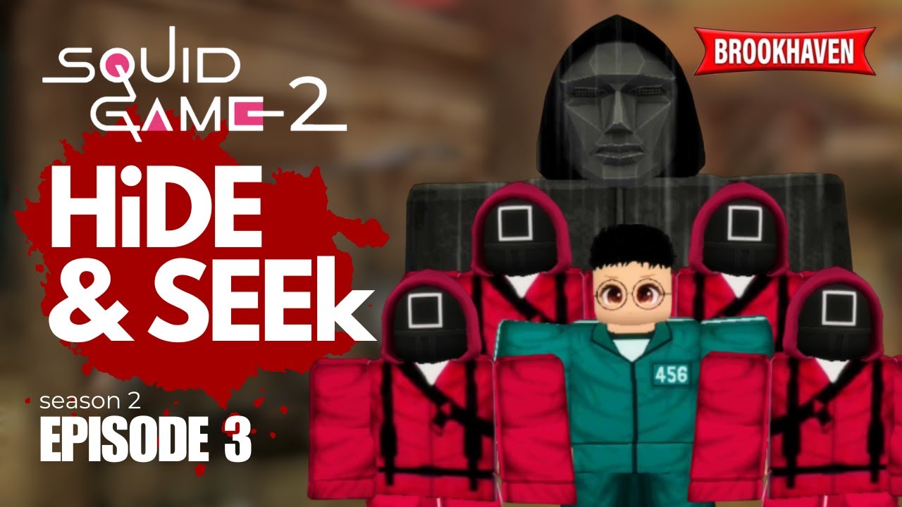 Hide and Seek | Pusit Game S2 Ep. 3 | Brookhaven RP Roblox (Tagalog ...