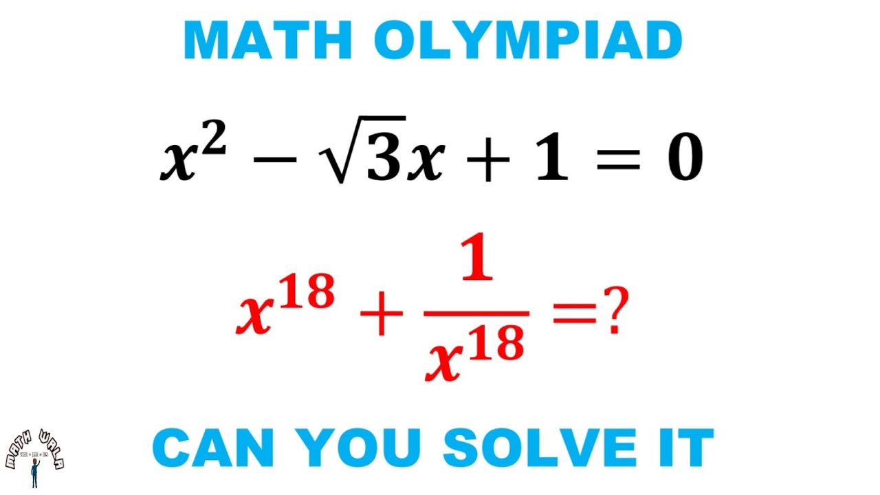 Olympiad Question | Learn to find the value of x^18 + 1/x^18 | Math ...
