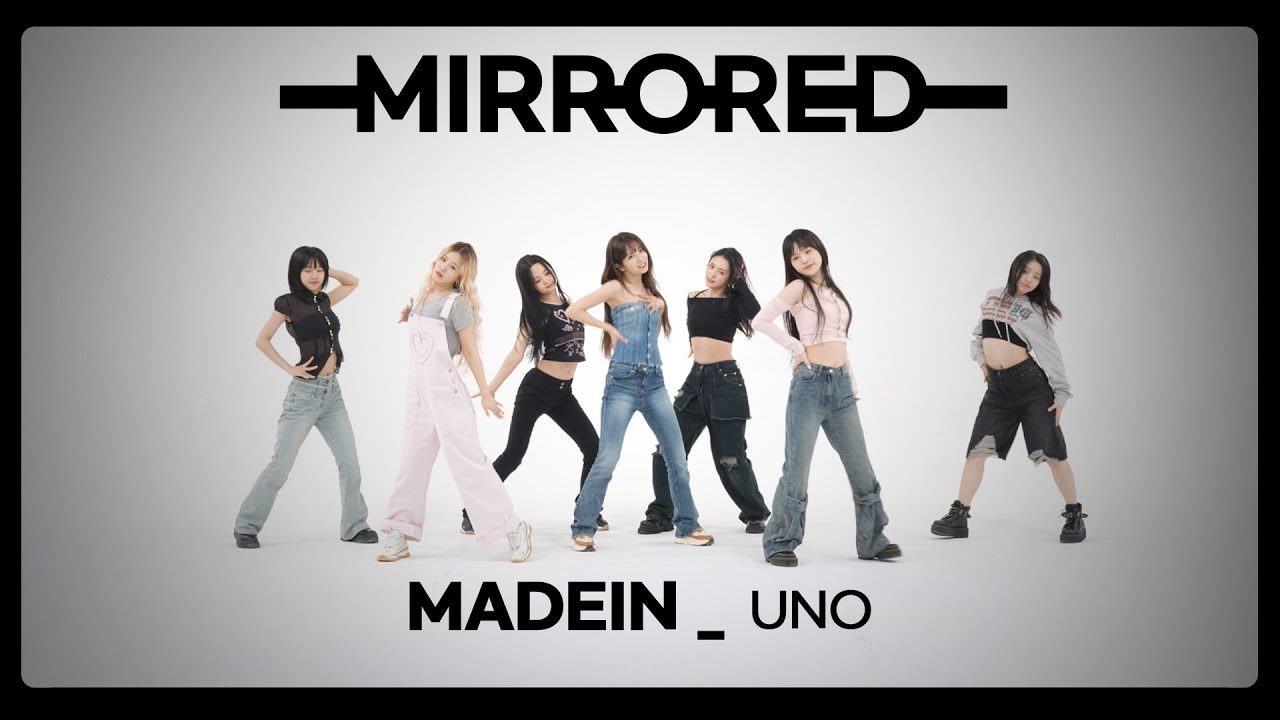 [MIRROREDㅣ4K] MADEIN (메이딘) - UNO - YouTube